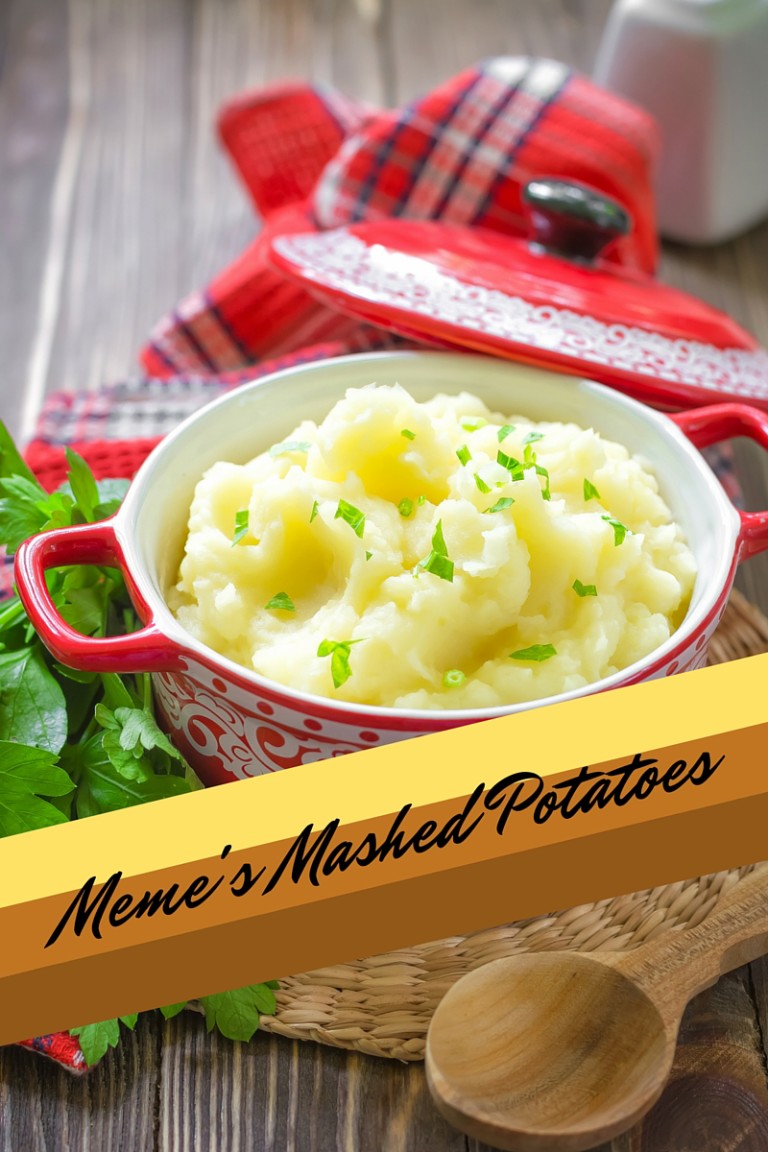 Meme's Mashed Potatoes - Penny Gibbs